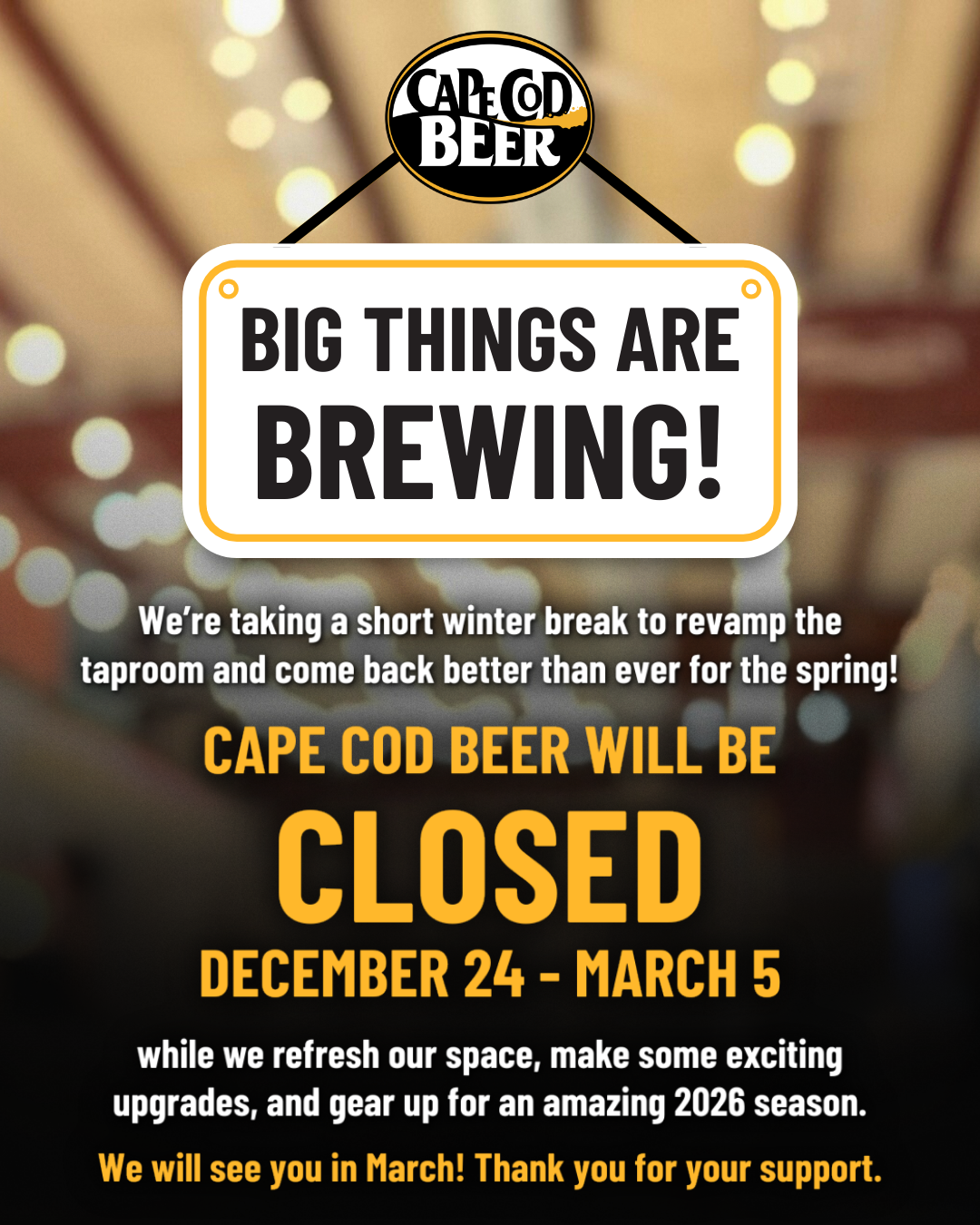 2025/2026 Winter Closure - Cape Cod Beer